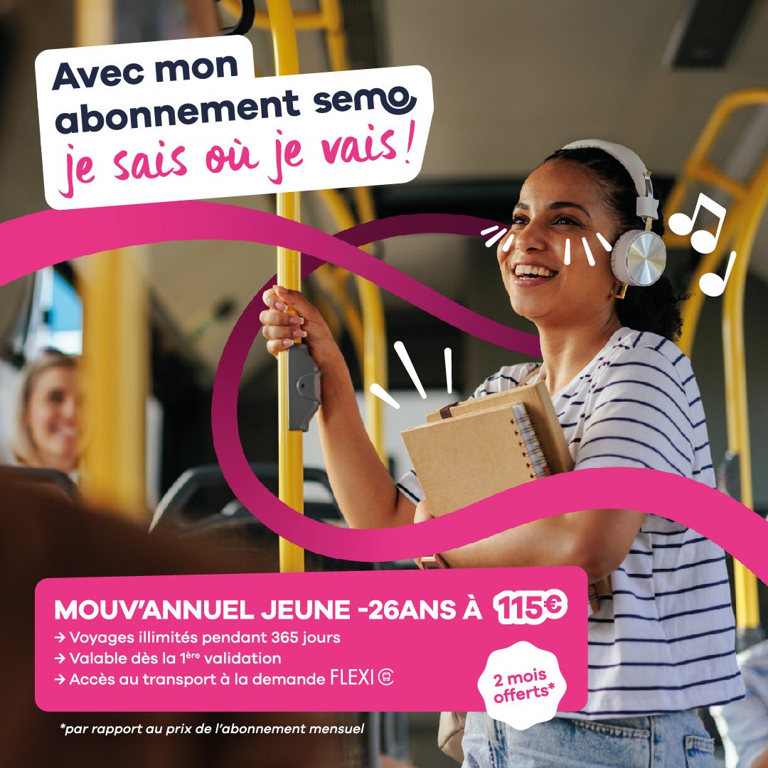 Avec mon abonnement semo, je sais où je vais ! - SEMO
